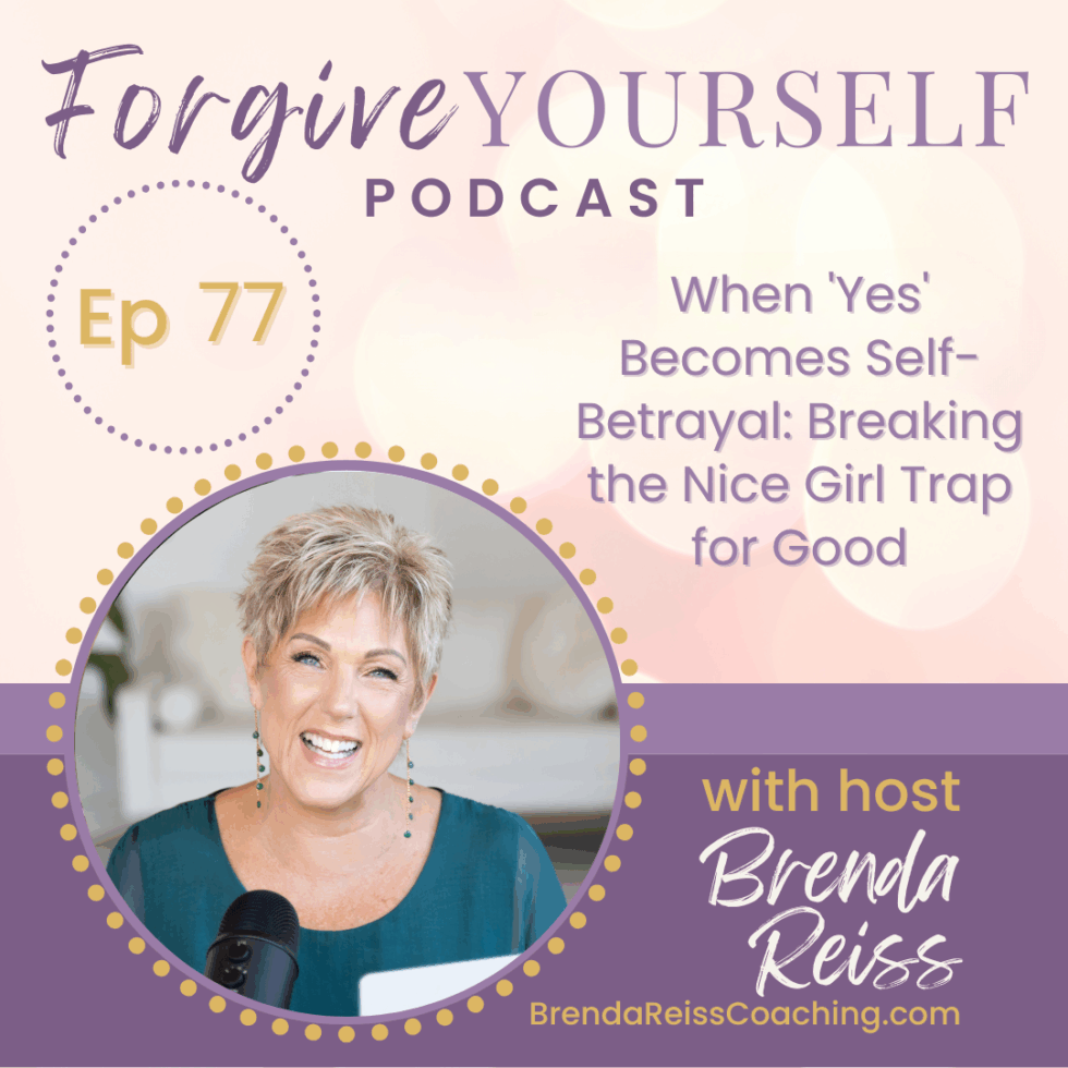 When 'Yes' Becomes Self-Betrayal: Breaking the Nice Girl Trap for Good ...